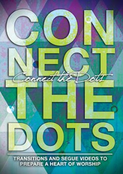 Connect The Dots - Transition Videos (Church DVD) – Yancy Ministries, Inc.